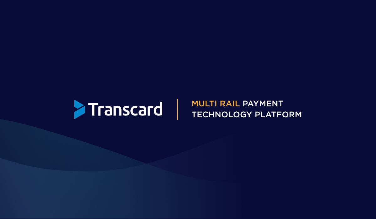 Transcard: Multi Rail Payment Technology Platform for Businesses