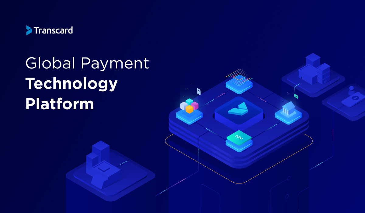 Innovative and Embedded Technology Platform for Business Payments